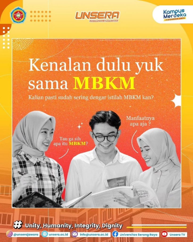 MENGENAL MERDEKA BELAJAR KAMPUS MERDEKA: APA AJA SIH PROGRAMNYA? – Universitas Serang Raya